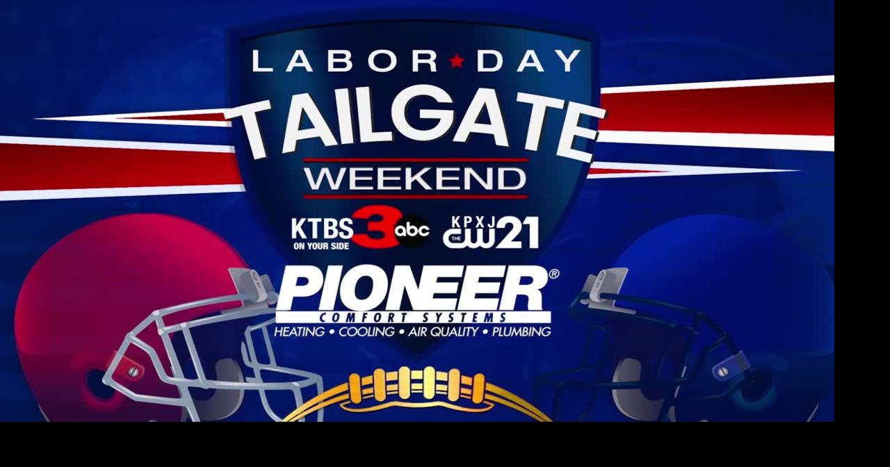 Are you ready for some football? KTBS 3 Labor Day Tailgate Weekend is ...