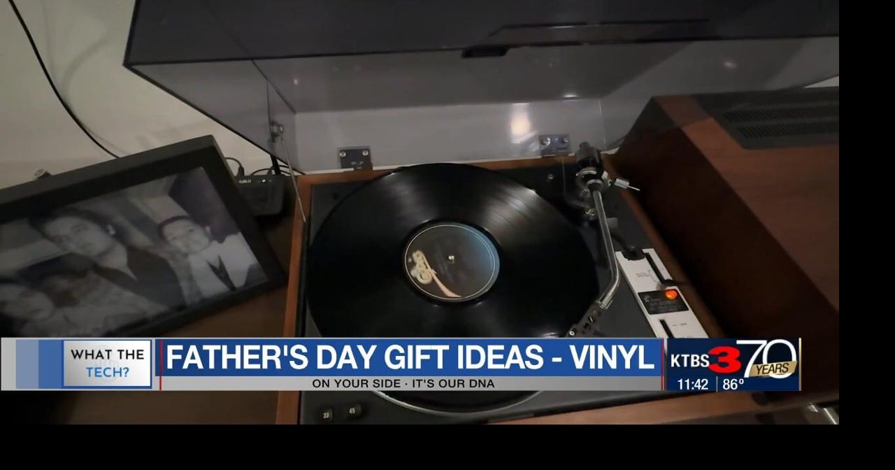 What the Tech: Father's Day gift ideas-vinyl | News | ktbs.com