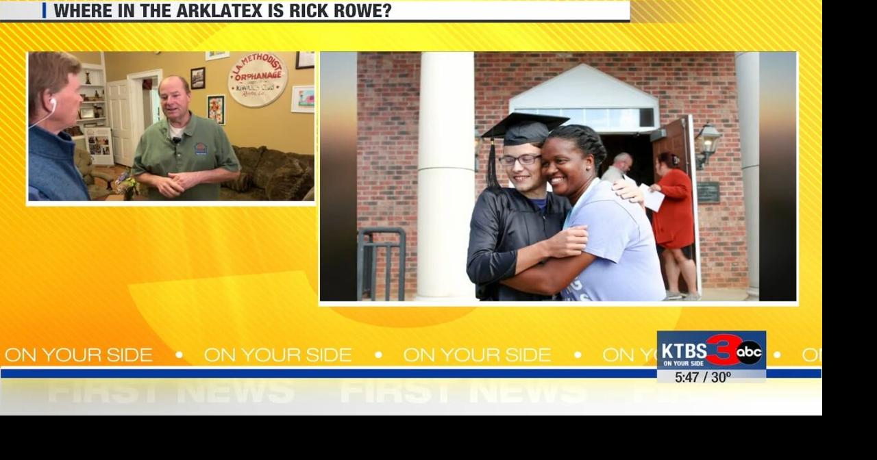 Where in the ArkLaTex is Rick Rowe? Methodist Children’s Home of Ruston ...