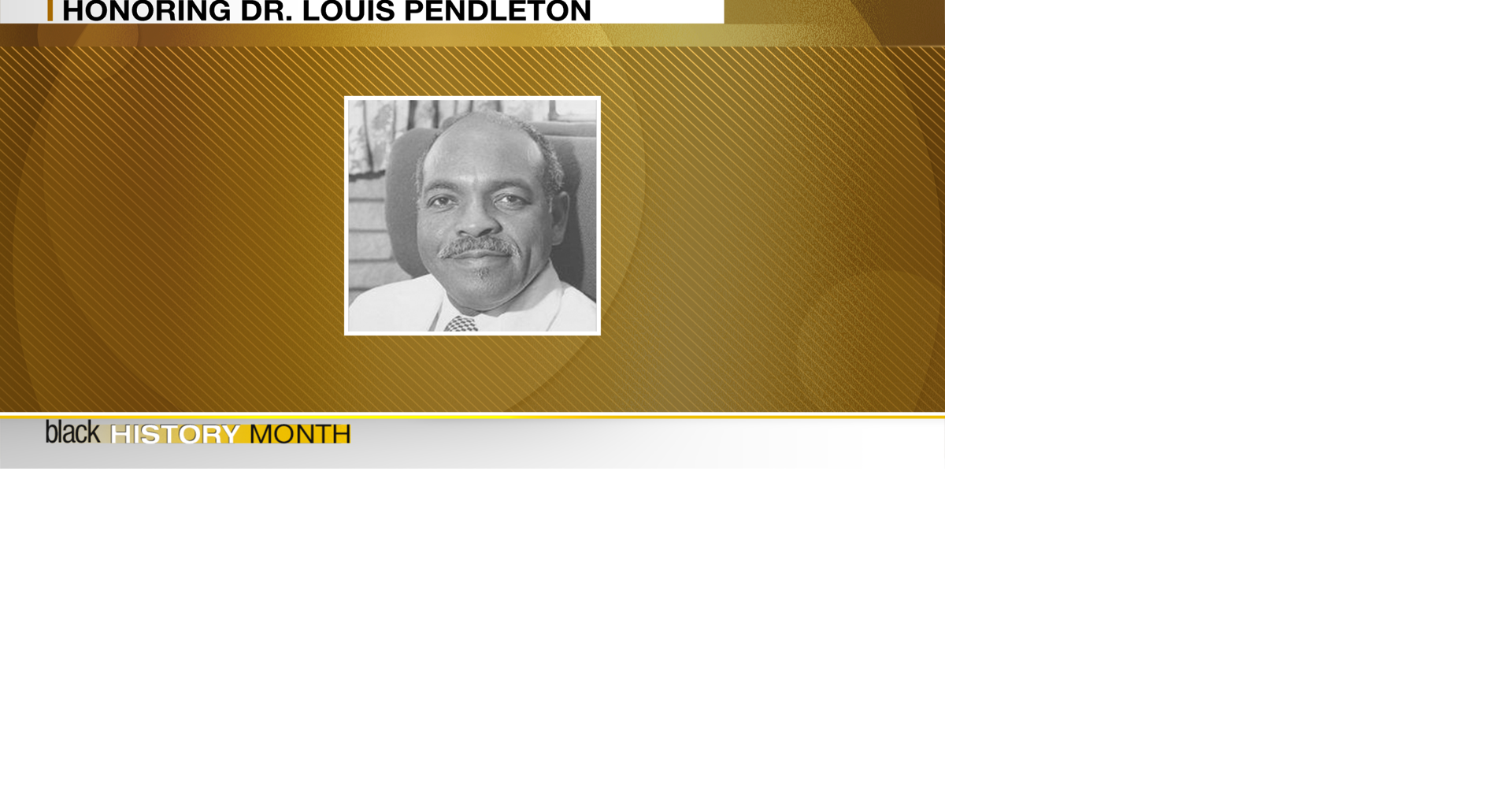 Dr. Louis Pendleton | Community | ktbs.com