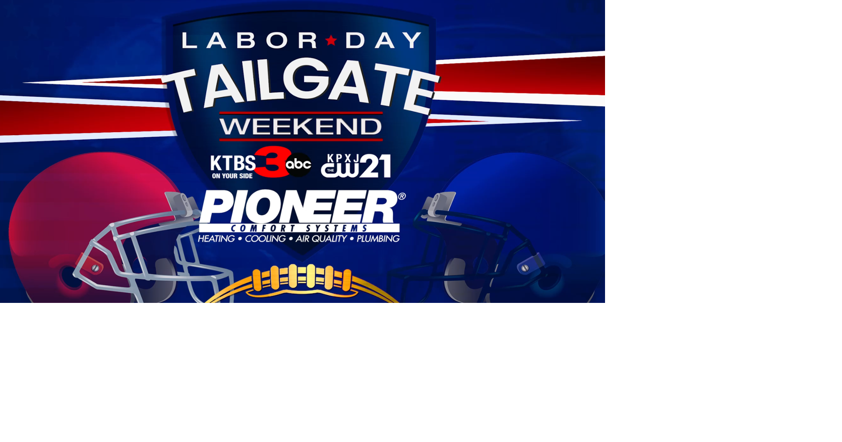 Labor Day Tailgate Weekend | Sports | ktbs.com