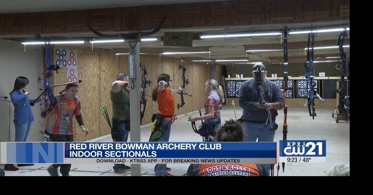 Red River Bowman Archery Club PKG | | ktbs.com