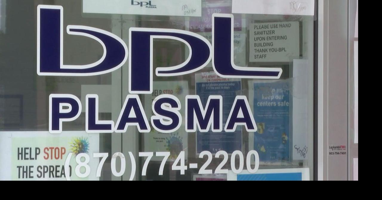 BPL Plasma seeks donors to fight COVID-19 | Texarkana | ktbs.com