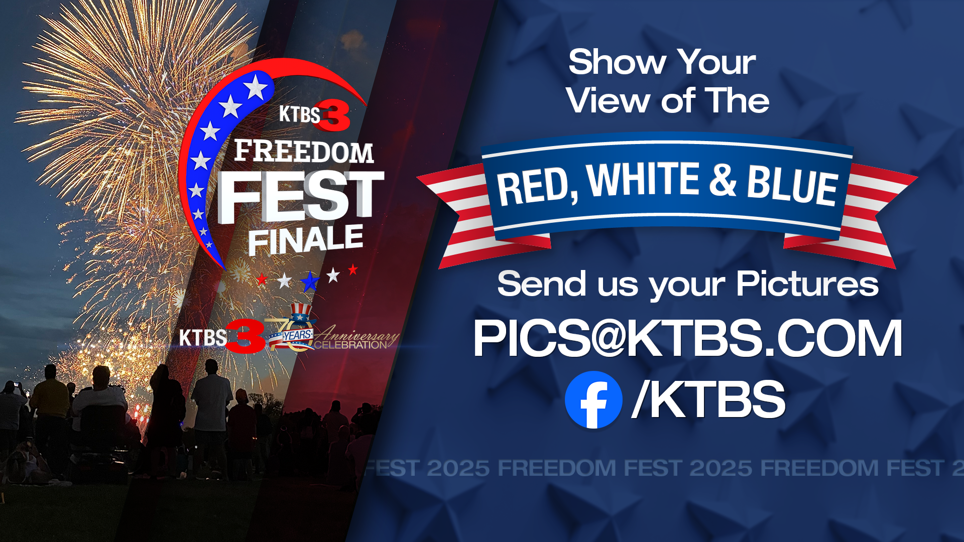 KTBS 3 Freedom Fest Finale promises to put patriotism on full display ...