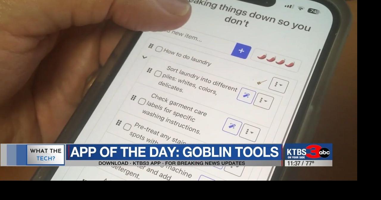 What the Tech? App of the day: Goblin tools | Lifestyles | ktbs.com