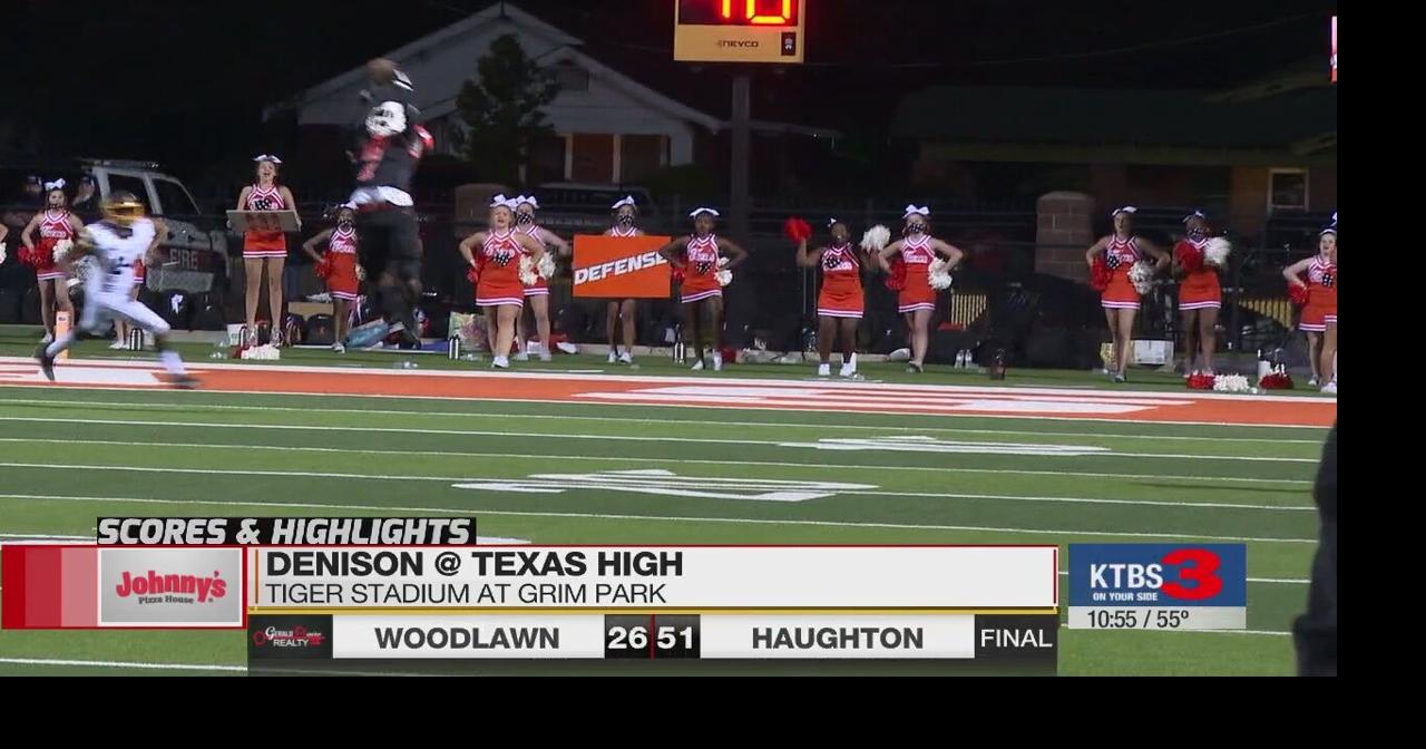 Denison @ Texas High: Game Highlights | Friday Football Fever ...