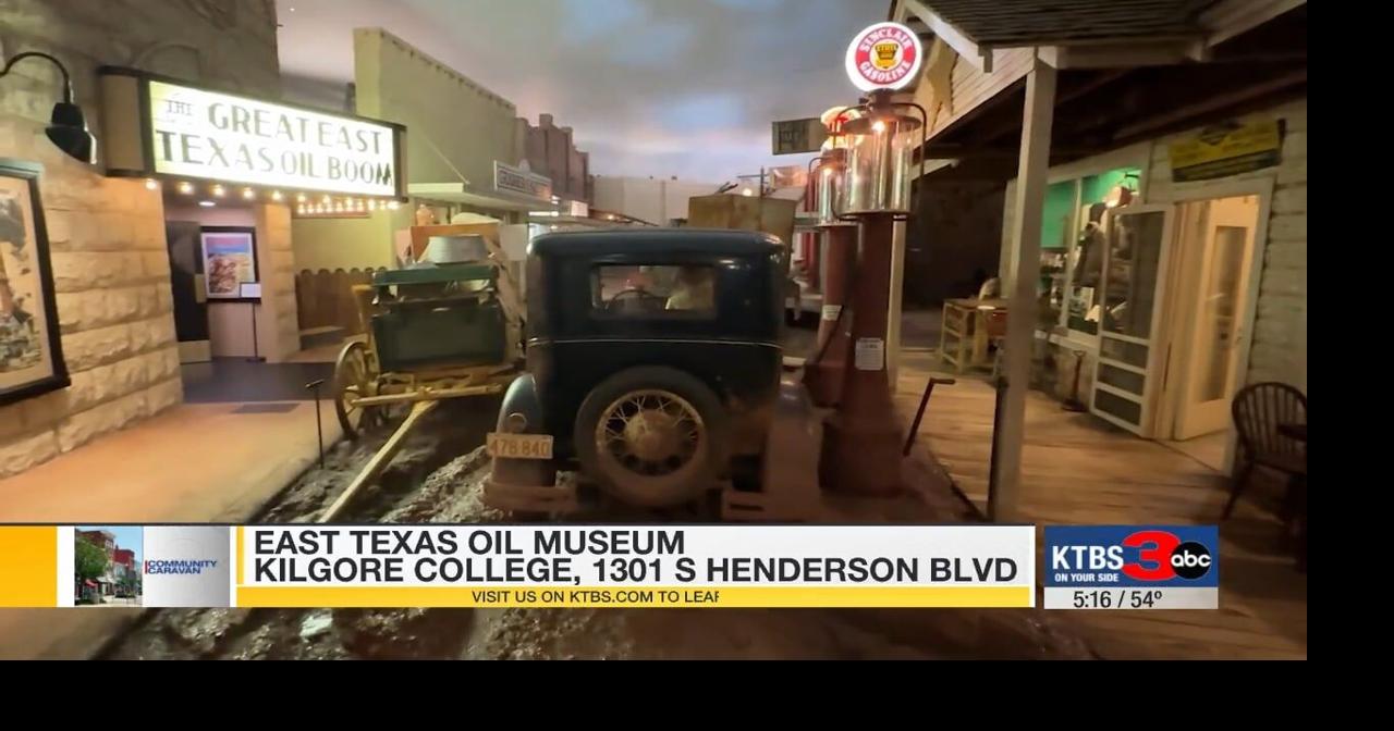 East Texas Oil Museum offers glimpse of oilfields in the ‘30s | East ...