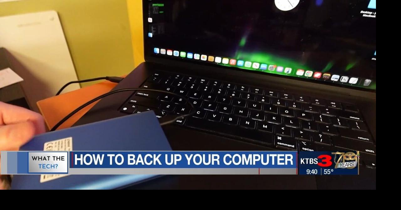 What the Tech: How to back up your computer | News | ktbs.com