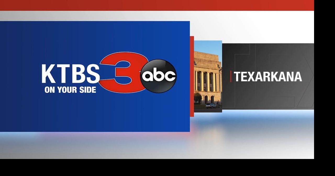 KTBS Texarkana News Monday, Dec 11 | | ktbs.com