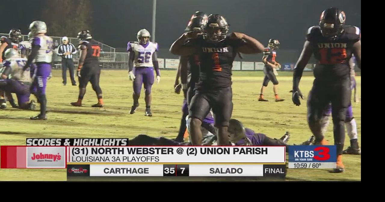 North Webster @ Union Parish: Game Highlights | Friday Football Fever ...