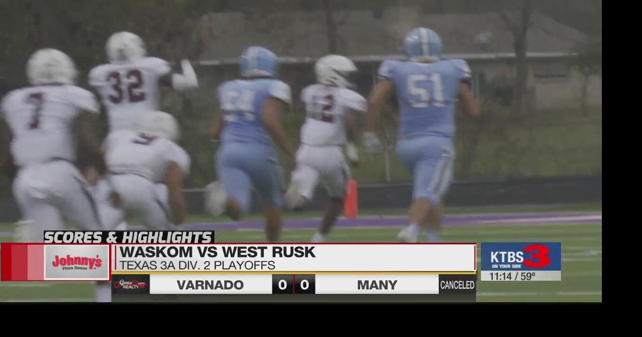 Waskom vs West Rusk: Game Highlights | Friday Football Fever Highlights ...