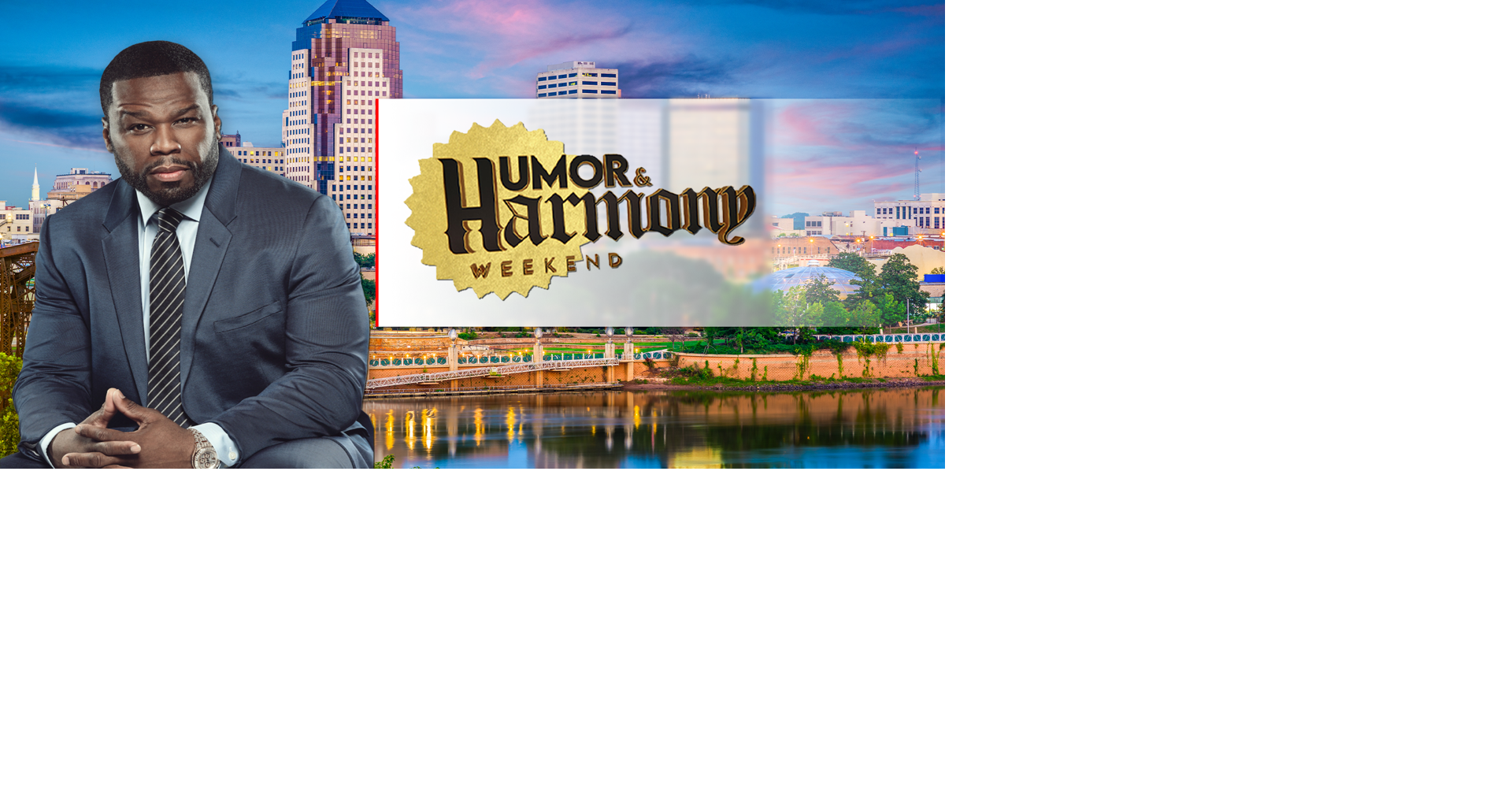 Your guide to Humor & Harmony Weekend | Entertainment | ktbs.com