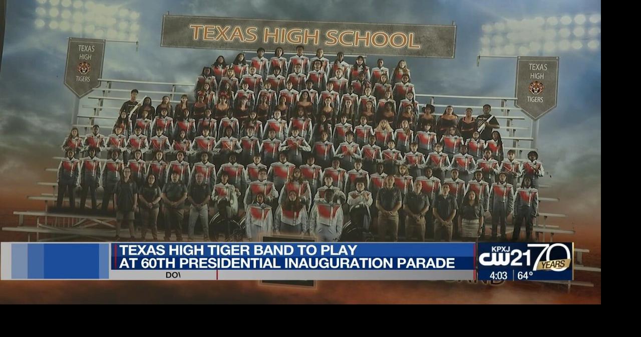Texas High band selected to perform in presidential inauguration parade ...