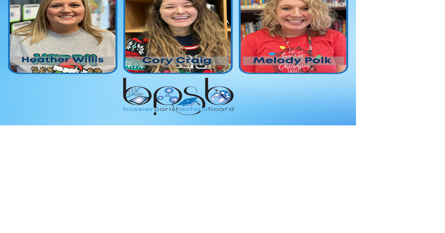 Six Bossier Parish Educators Named Teachers of the Year | Education ...