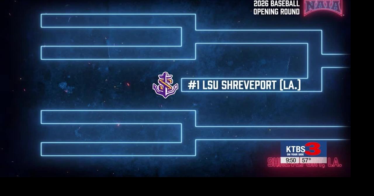 NAIA Tournament bracket set, LSUS nabs one seed | In Case You Missed It ...
