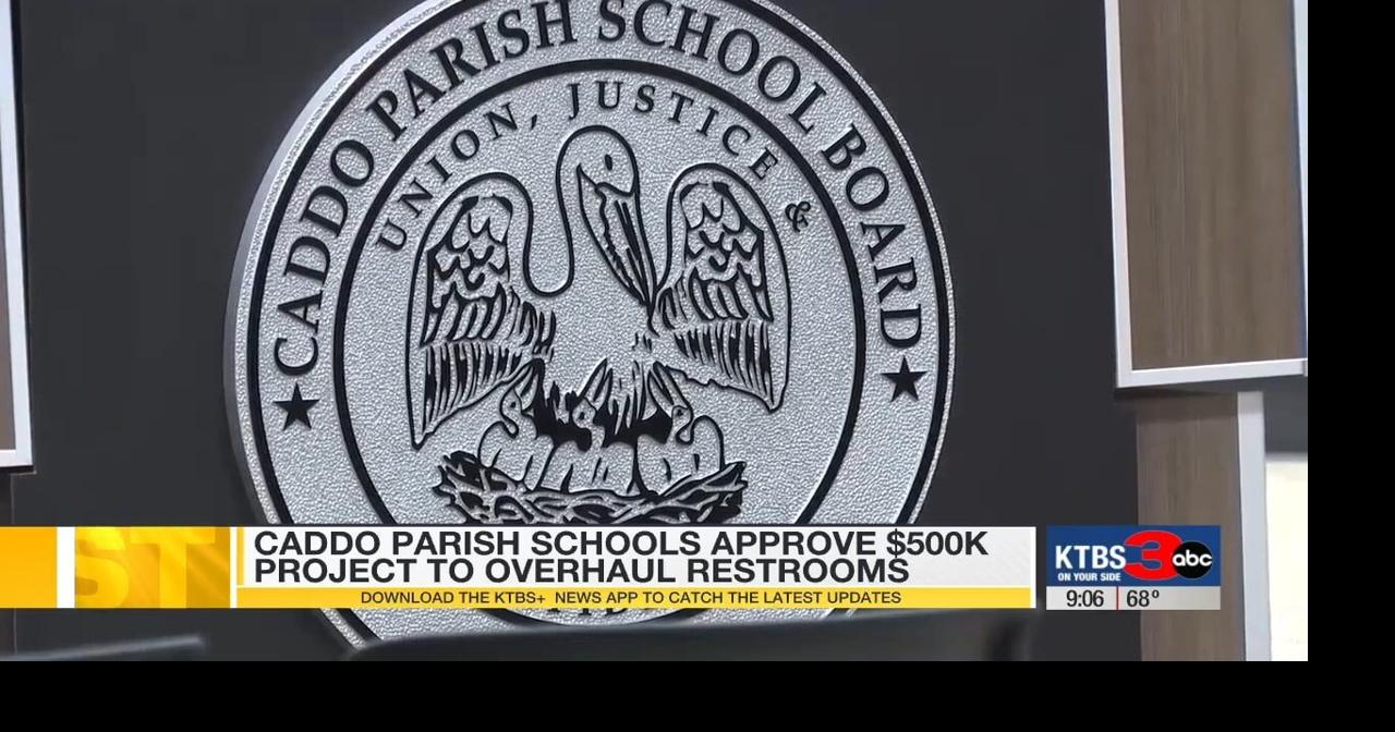 Caddo Parish Schools label $500K to fix school bathrooms students have complained about for ...