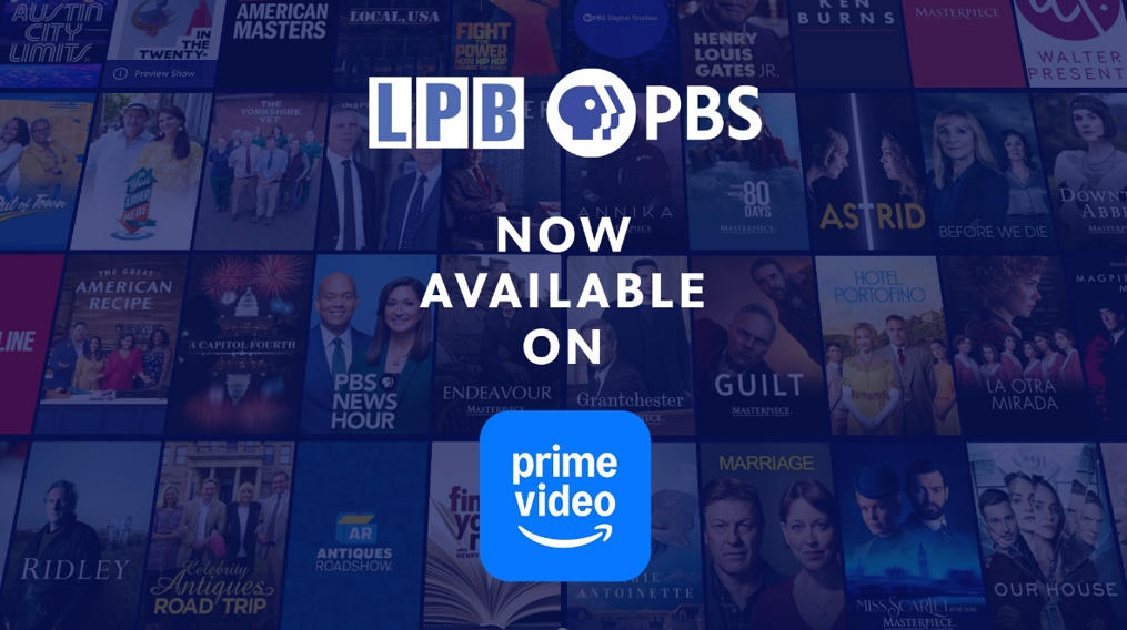 LPB now streaming free on Amazon Prime Video | Louisiana | ktbs.com