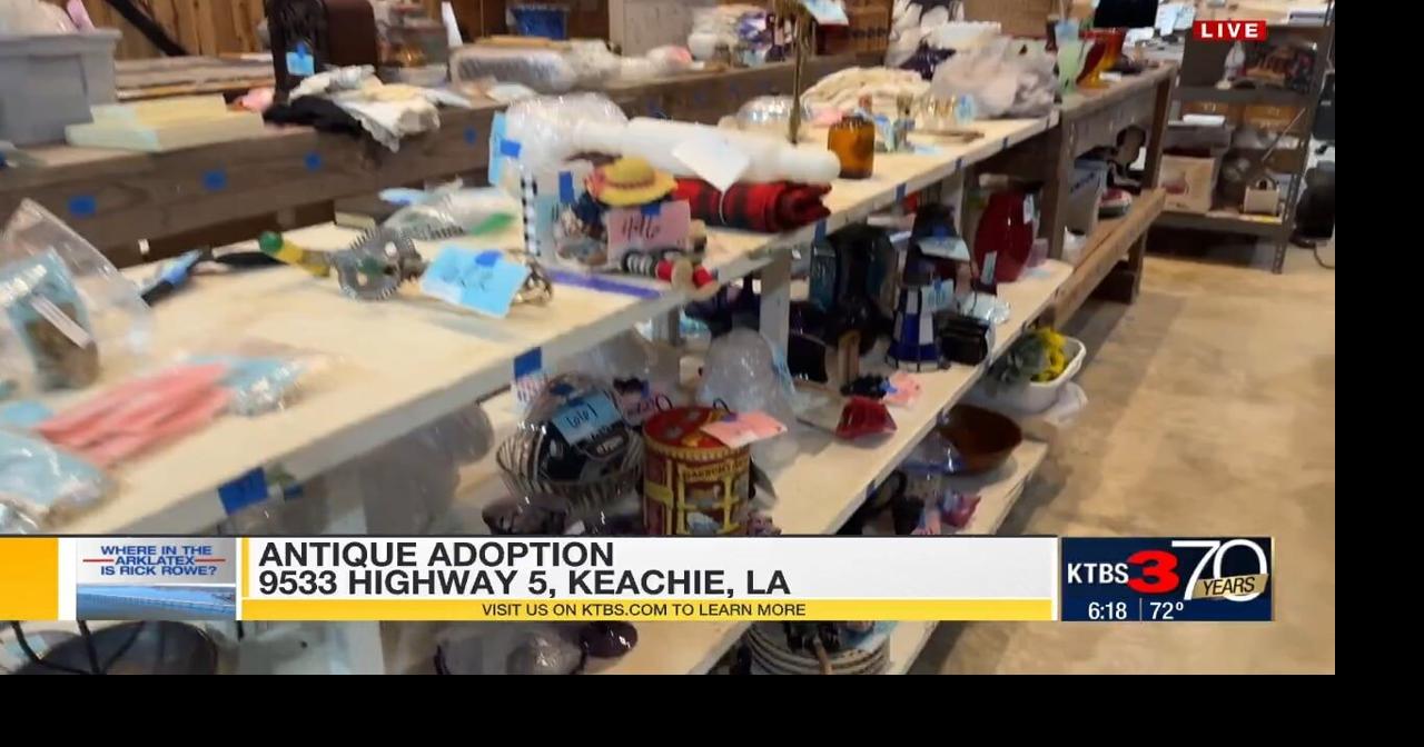 Where in the ArkLaTex is Rick Rowe? Antique Adoption in Keachi | Where ...