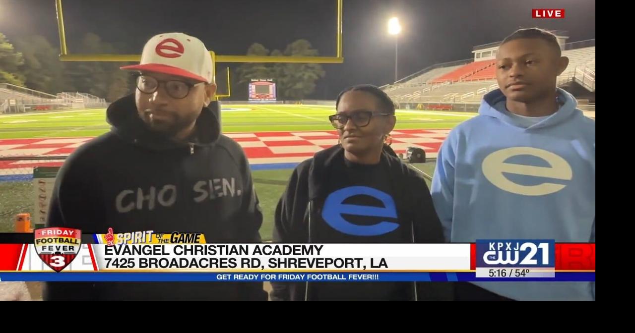 Spirit of the Game: Evangel Christian Academy | Rick Rowe | ktbs.com