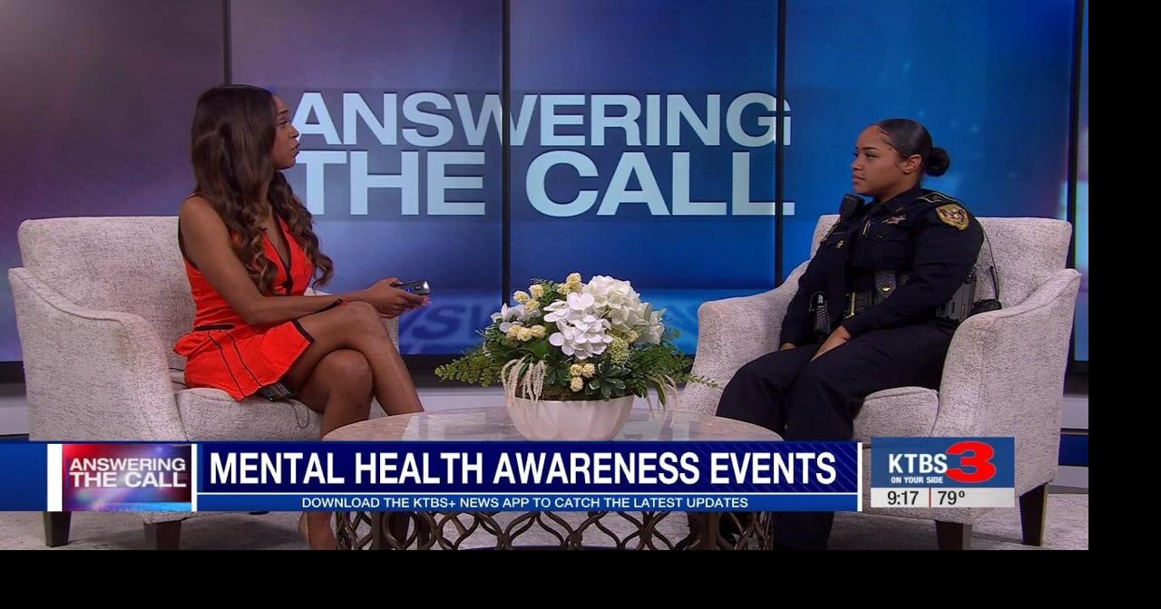 Answering the Call: Mental health awareness events | Community | ktbs.com
