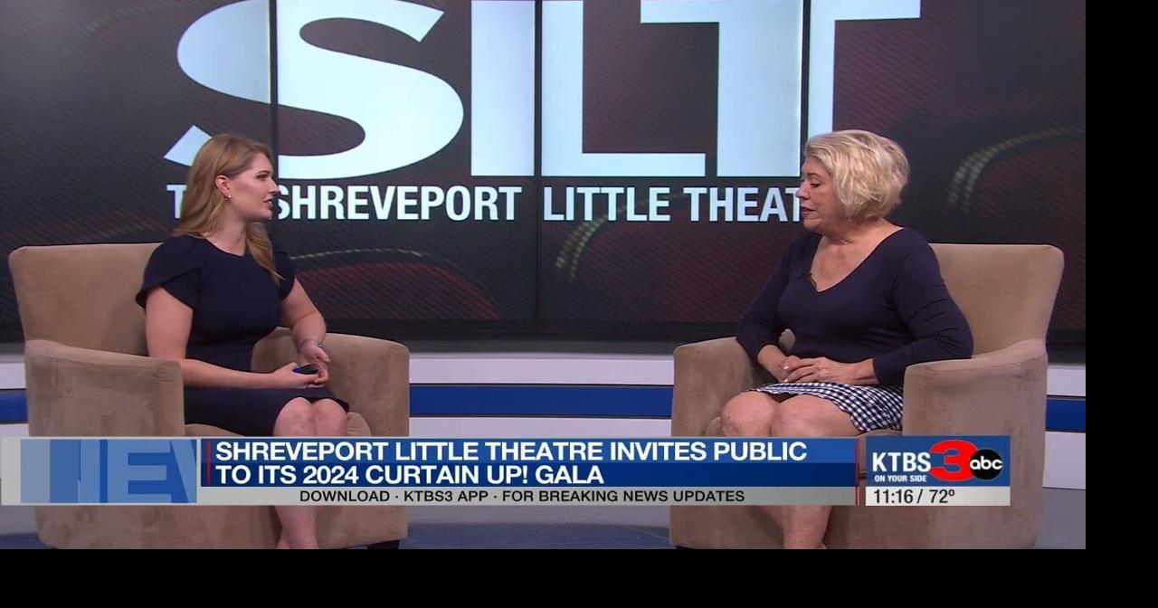 Shreveport Little Theatre inviting public to the 2024 Gala, Curtain Up ...