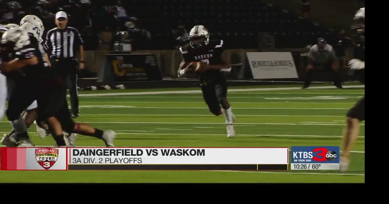 Daingerfield vs Waskom: Game Highlights | Friday Football Fever ...