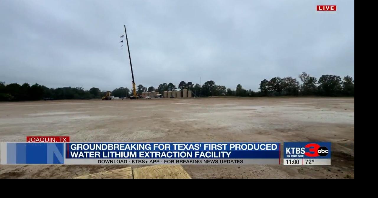 Lithium extraction groundbreaking | | ktbs.com
