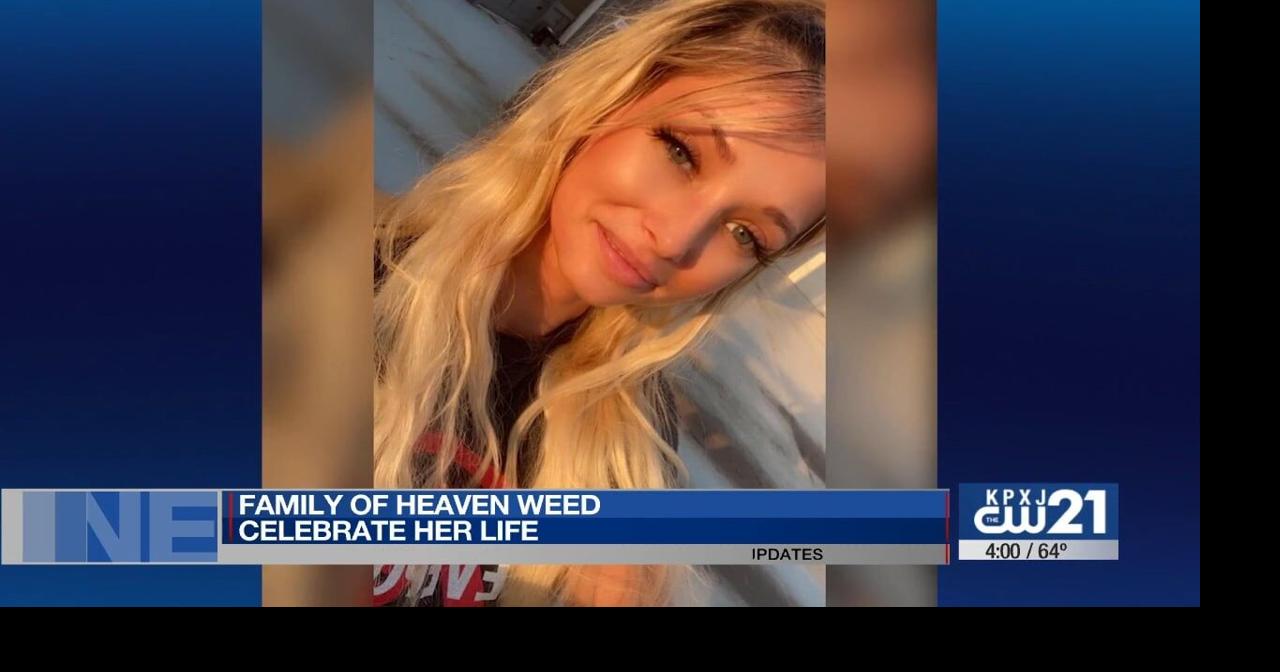 Domestic Violence Heaven Weed family | | ktbs.com