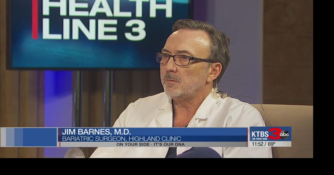 Healthwatch 3 Dr. James Barnes: Bariatric surgery | In Case You Missed ...