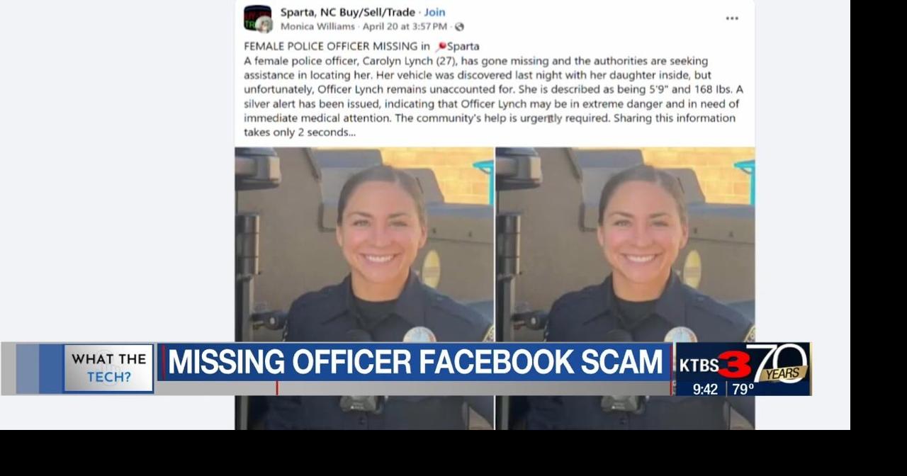 What The Tech: Missing Officer Facebook Scam | In Case You Missed It ...