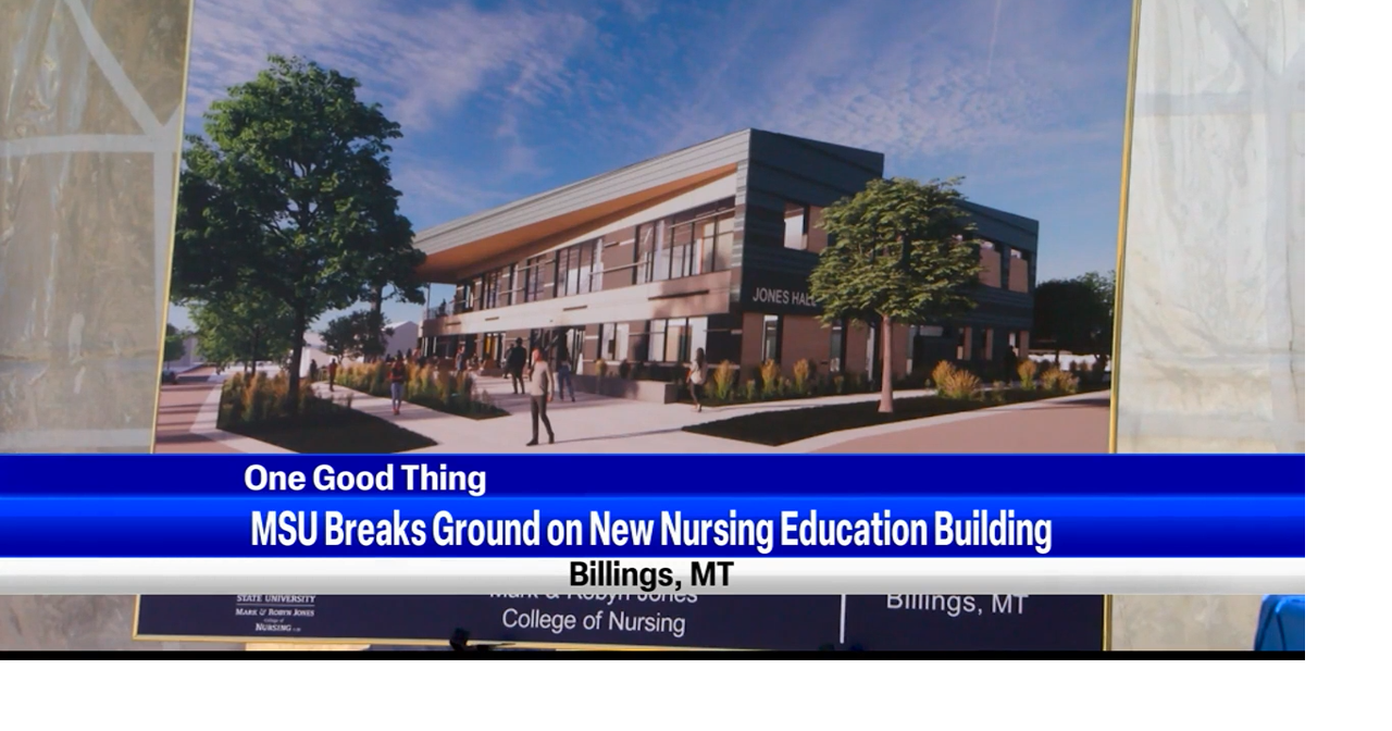 Montana State University breaks ground on new nursing education ...
