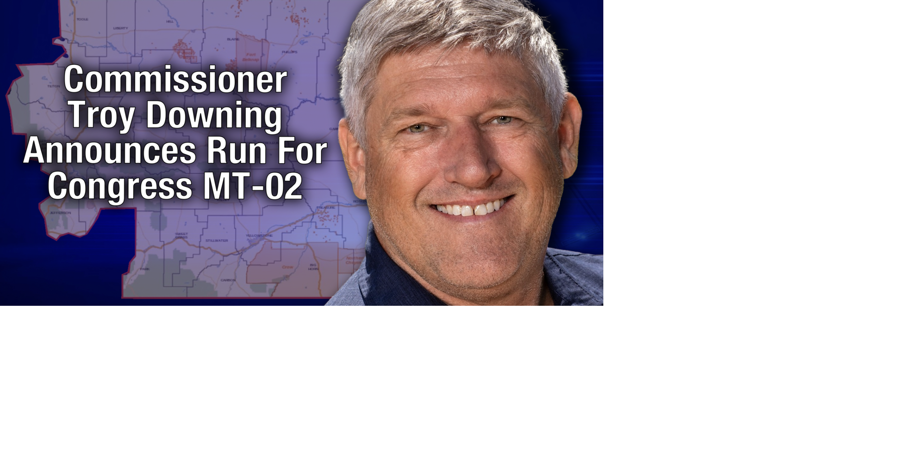 Troy Downing makes it official, he's running for Congress | Montana Politics | kulr8.com