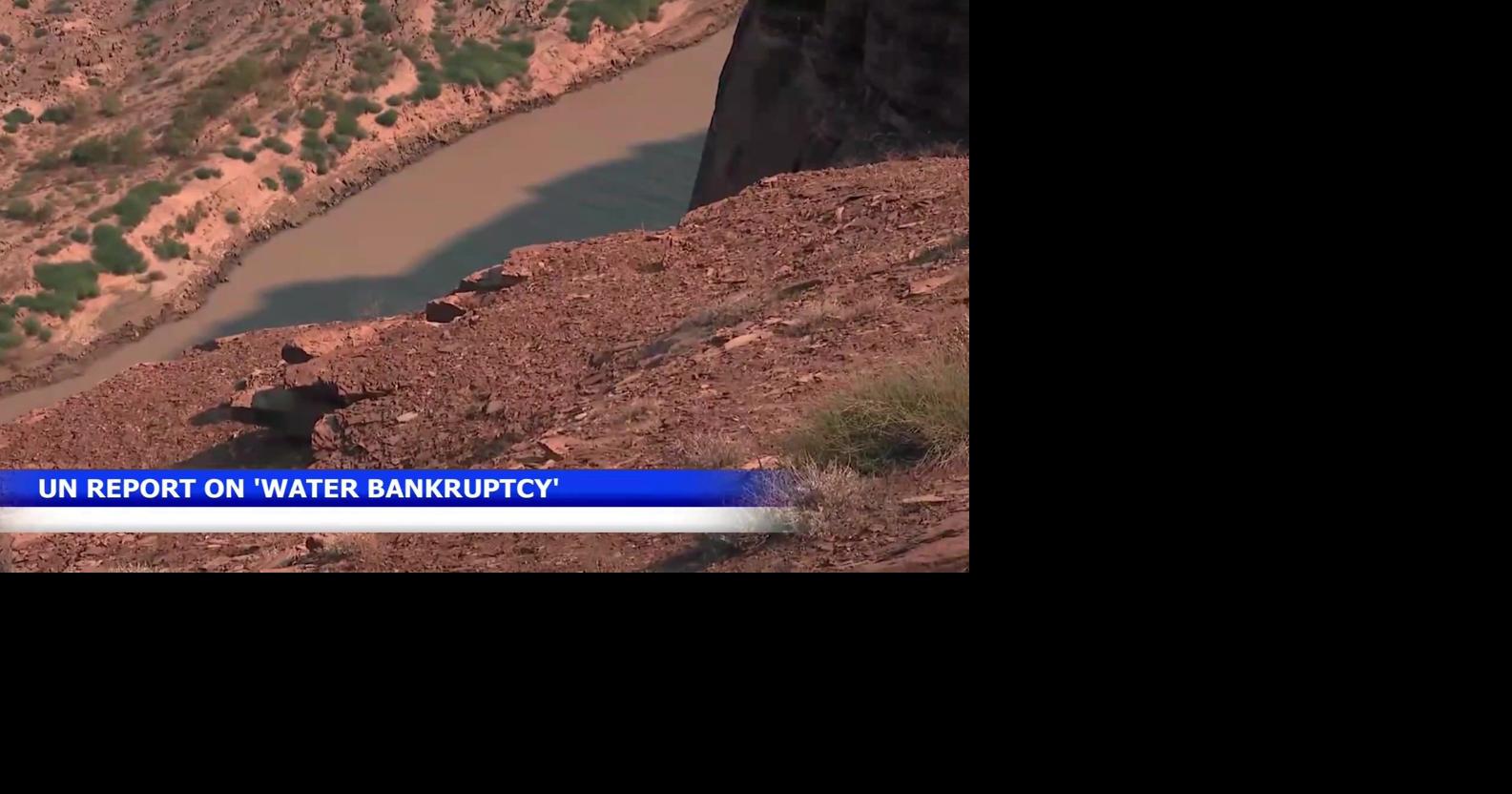 United Nations warns of 'global water bankruptcy' crisis | National ...