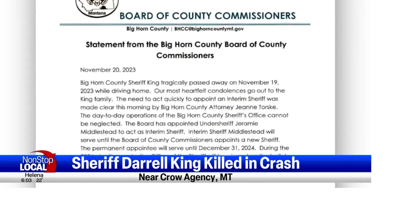 Big Horn County Sheriff Darrell King killed in crash near Crow Agency ...