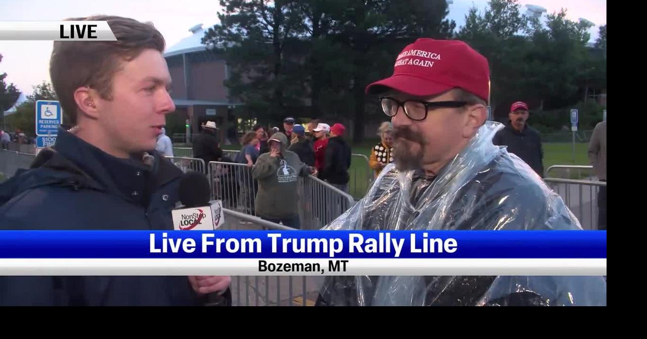 Live from the Trump rally line | Bozeman | kulr8.com