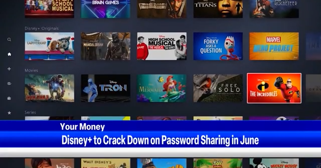 Your Money: Disney+ to Crack Down on Password Sharing in June | Your ...