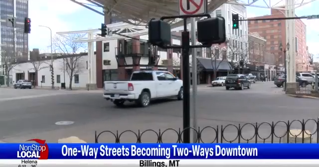 Downtown Billings one-way streets set to upgrade into two-way streets ...