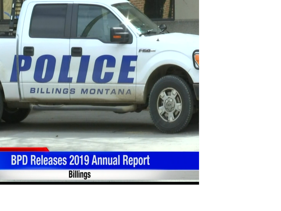 Billings Police Department releases their 2019 Annual Report | Local ...