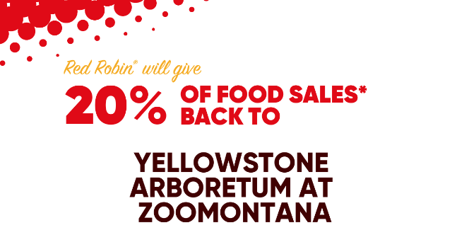 Red Robin of Billings giving 20% of May 30 sales to Yellowstone ...