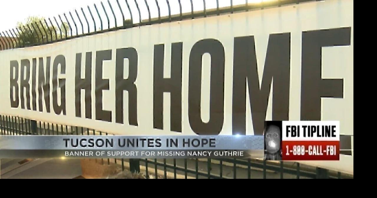 Community unites for Nancy: Visit News 4 Tucson to sign banner | Video ...