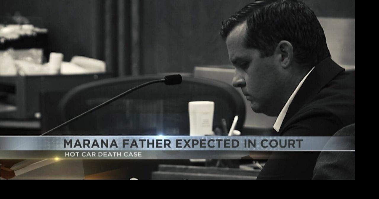 Marana father expected in court for 2-year-old daughter's hot car death ...