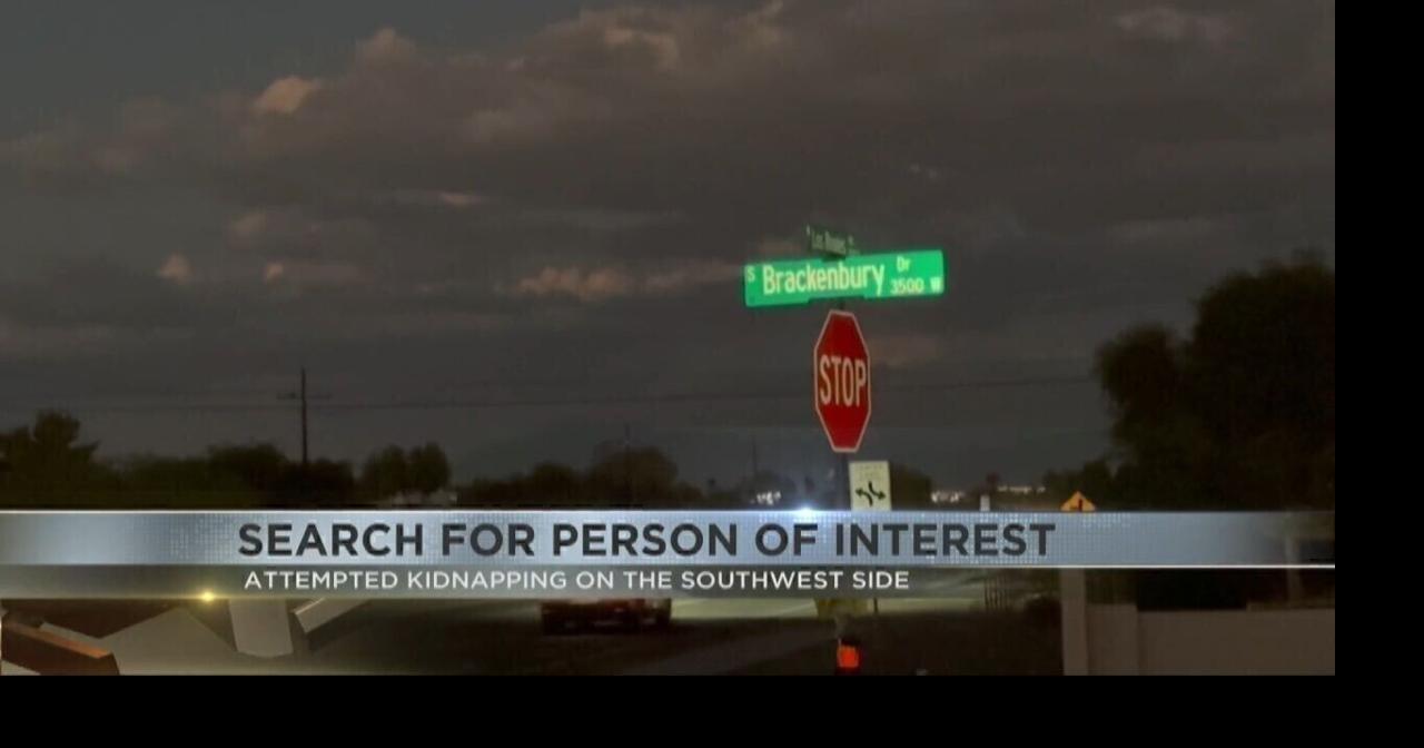 Search continues for person of interest in attempted kidnapping ...