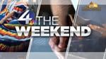 4 The Weekend: October 3 - 5 | 4 The Weekend | kvoa.com
