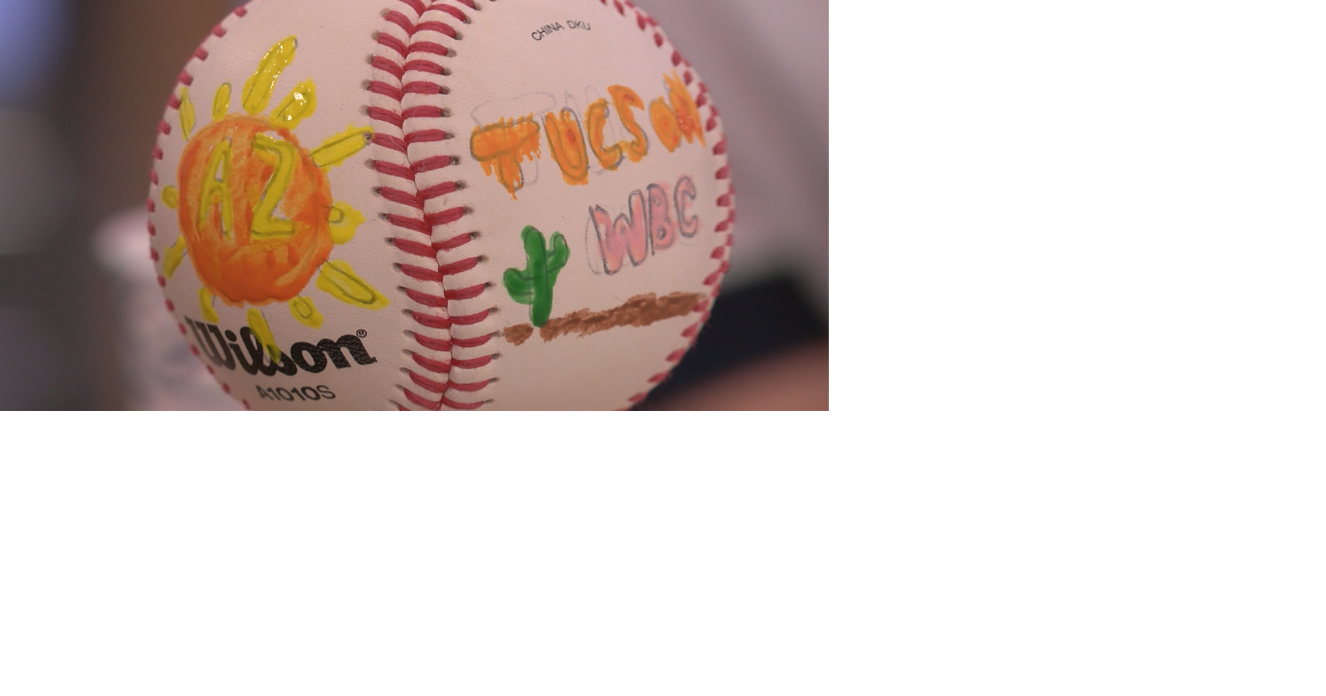 Tucson students paint baseballs for teams ahead of World Baseball ...