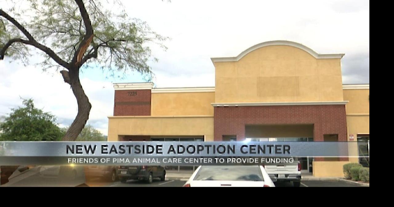 New eastside Tucson adoption center to help shelter overcrowding ...