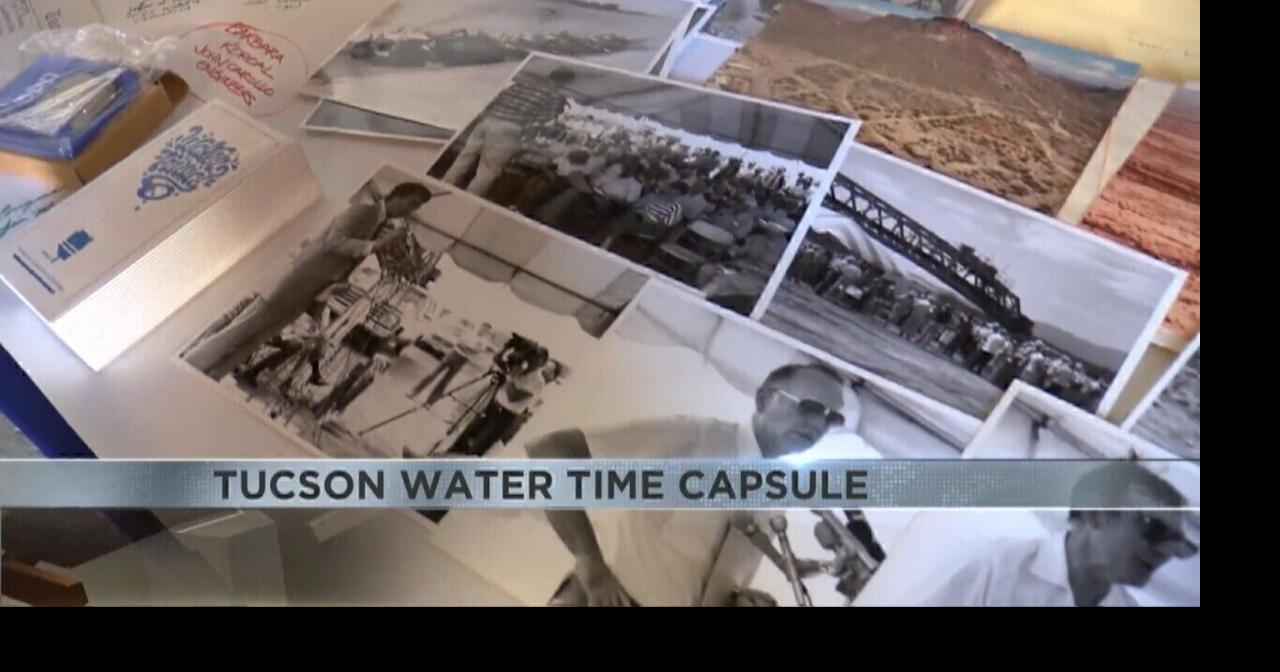 Tucson Water celebrates 125th anniversary with time capsule | Video ...