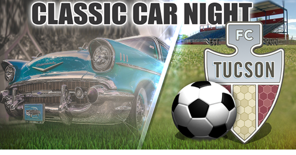 Classic Car Night at FC Tucson game on Saturday | Local | kvoa.com