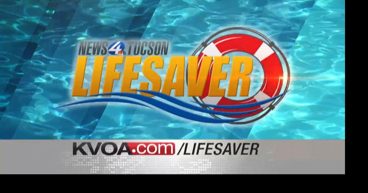 News 4 Tucson's Lifesaver campaign returns for 17th year | Video | kvoa.com
