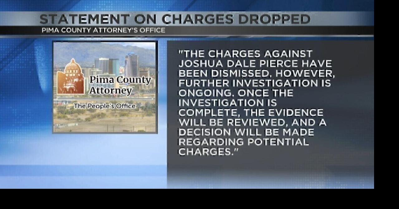 Pima County Attorney's Office provides statement on charges dropped ...