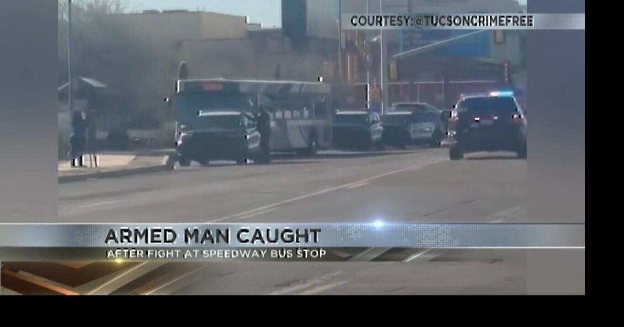 Armed man arrested after fight at midtown Tucson bus stop | Video ...